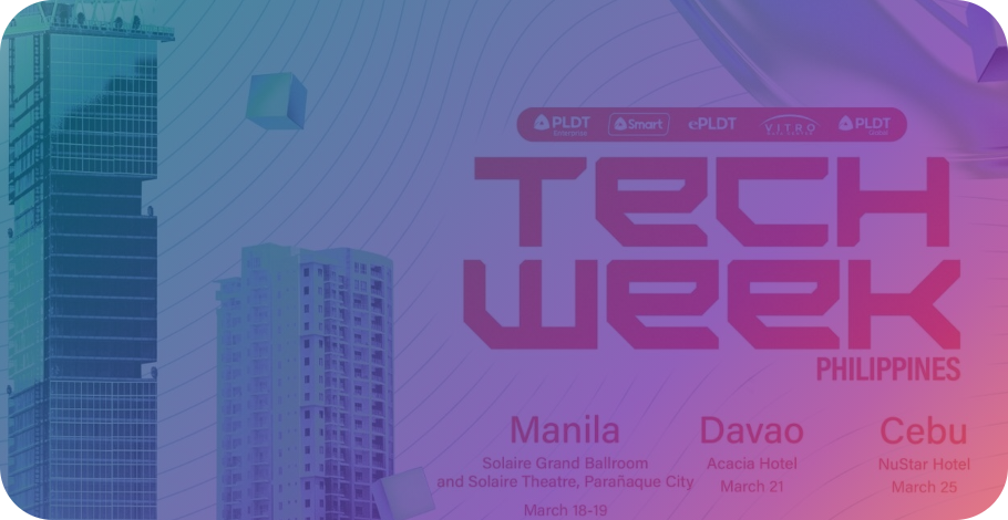 TechWeek Philippines - ePLDT